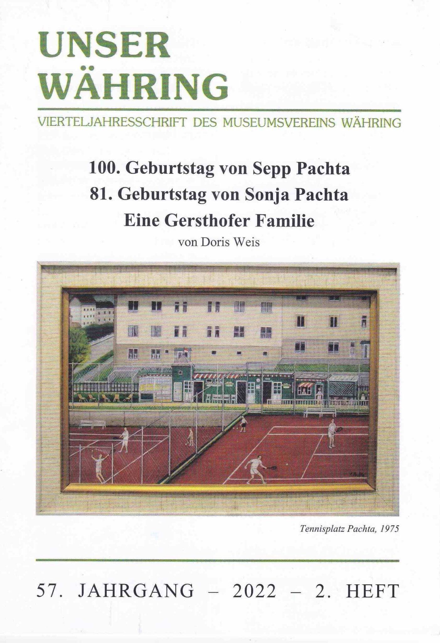 Wiener Bezirksmuseen - Unser Währing: 120. Geburtstag Sepp Pachta. 81 ...